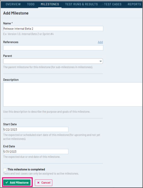 Milestones – TestRail Support Center